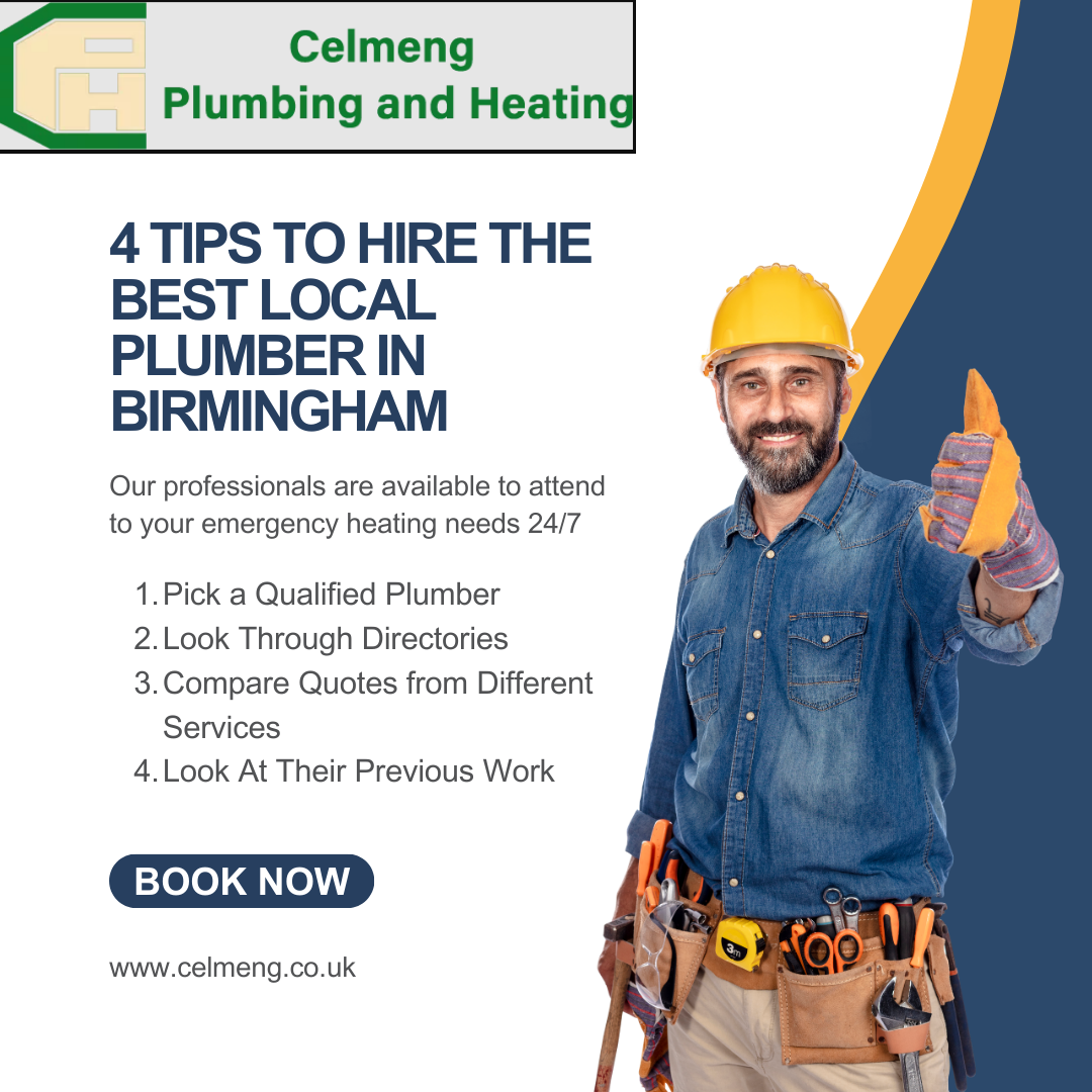 4 Tips To Hire The Best Local Plumber in Birmingham - Heating and Plumbing